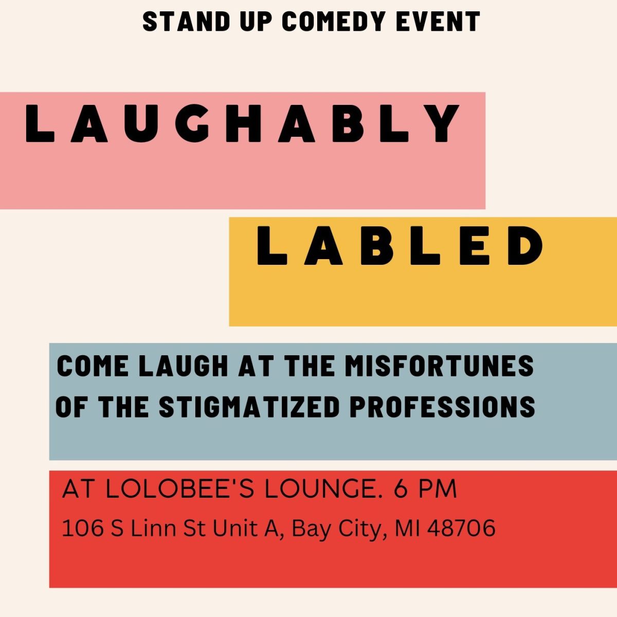 Event Reminder: Laughably Labeled – LoLoBee's Lounge
